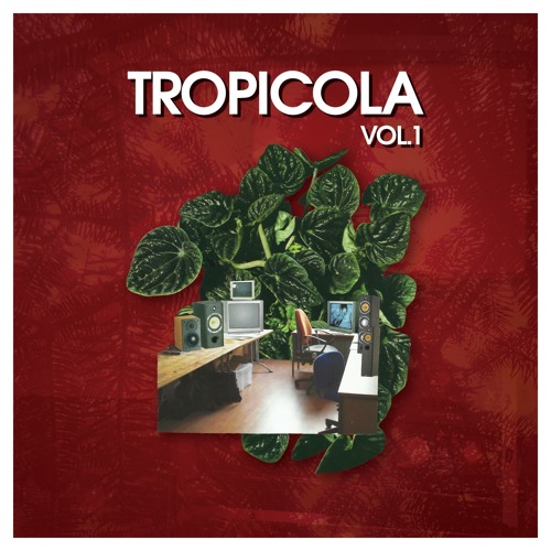 Stream Tropicola | Listen to Tropicola, Vol. 1 playlist online for free ...