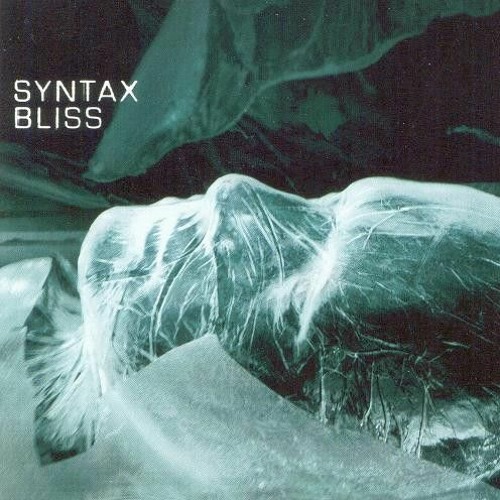 Stream Syntax- Bliss (2002 Demo) by Maverickk | Listen online for free ...