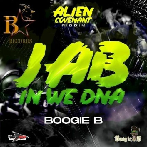 Stream Boogie B - Jab In We DNA ( Alien Covenant Riddim) {soca 2022} by ...