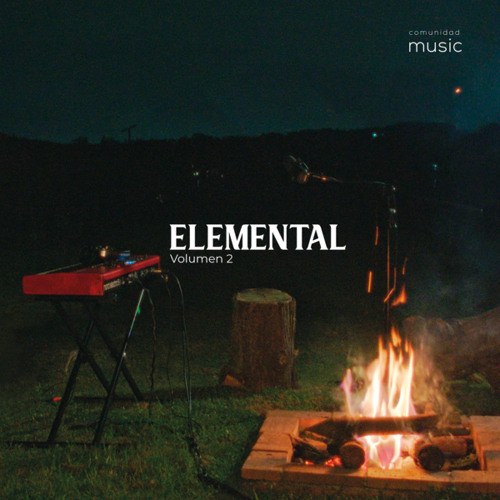 Stream Comunidad Music | Listen to Elemental Vol. 2 playlist online for free on SoundCloud