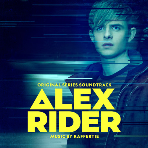 Stream Raffertie | Listen to Alex Rider (Original Series Soundtrack ...