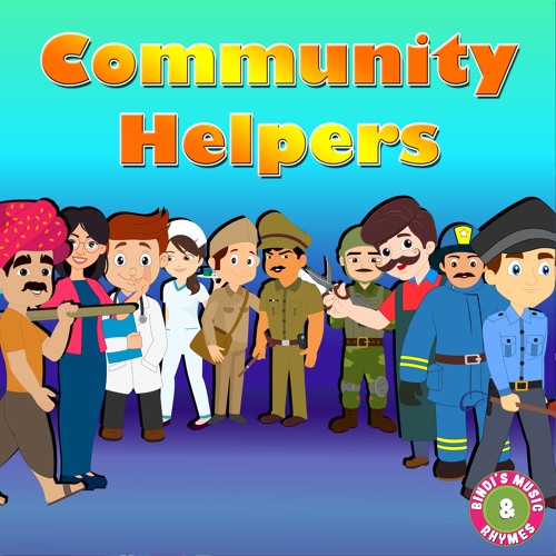 Stream Bindi's Music & Rhymes | Listen to Community Helpers playlist ...