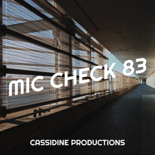 Stream Mic Check 83 by Cassidine Productions | Listen online for free ...