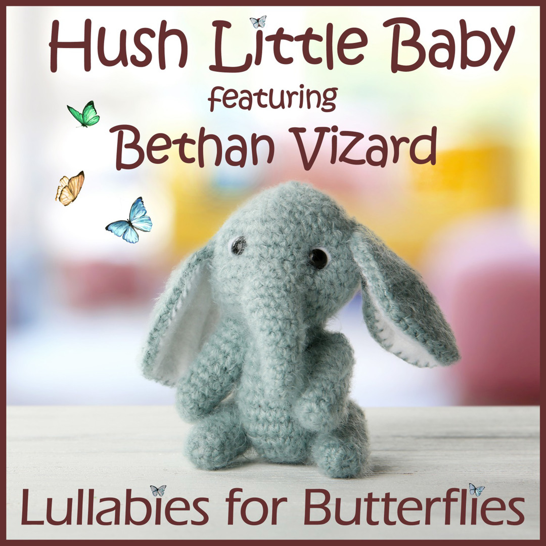 Stream Lullabies For Butterflies | Listen to Hush Little Baby playlist ...