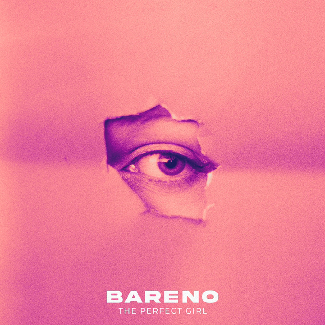 Stream The Perfect Girl by Bareno | Listen online for free on SoundCloud