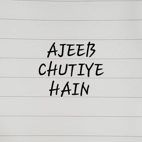 Stream Ajeeb Chutiye Hain - Reels Diss - Original song - TARAN SAINI by ...