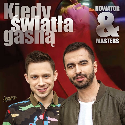 Stream Nowator | Listen to Kiedy Światła Gasną playlist online for free ...