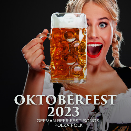 Stream Oktoberfest Band | Listen to Oktoberfest 2023 – German Beer Fest ...