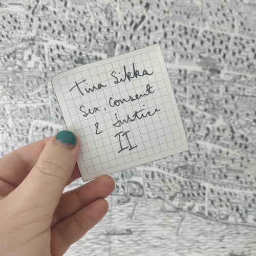Stream Episode Tina Sikka Sex Consent And Justice Ii By Culture Sex