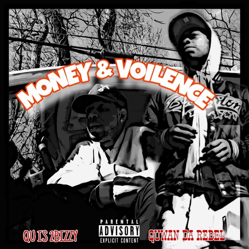 Stream money and violence aka kobe & shaq by QU IS 2BIZZY | Listen ...