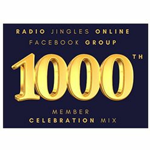 Stream NEW: Radio Jingles Online Facebook Group - 1000th Member ...