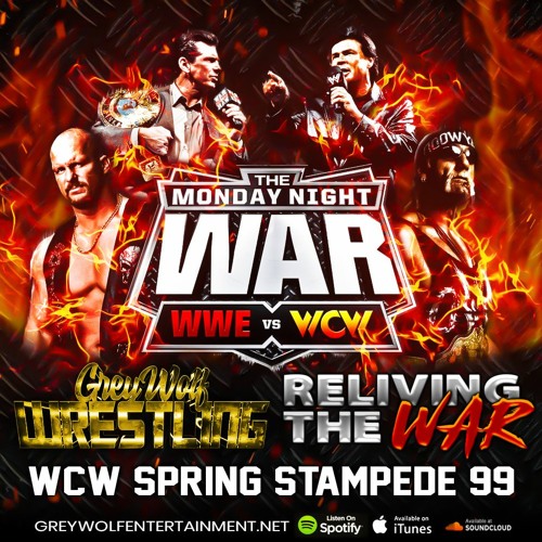Stream episode Grey Wolf Wrestling - Reliving The War - WCW Spring ...