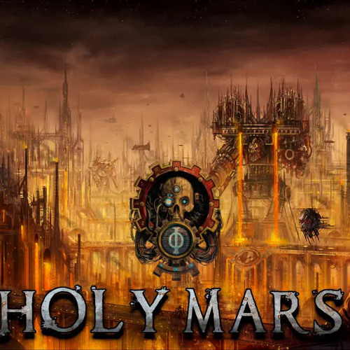 Stream Holy Mars | Ambient Warhammer Music by Velcore | Listen online ...