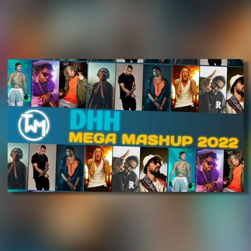 Stream DHH Desi Hip Hop Mega Mashup | The White Music | Rapper Mashup ...