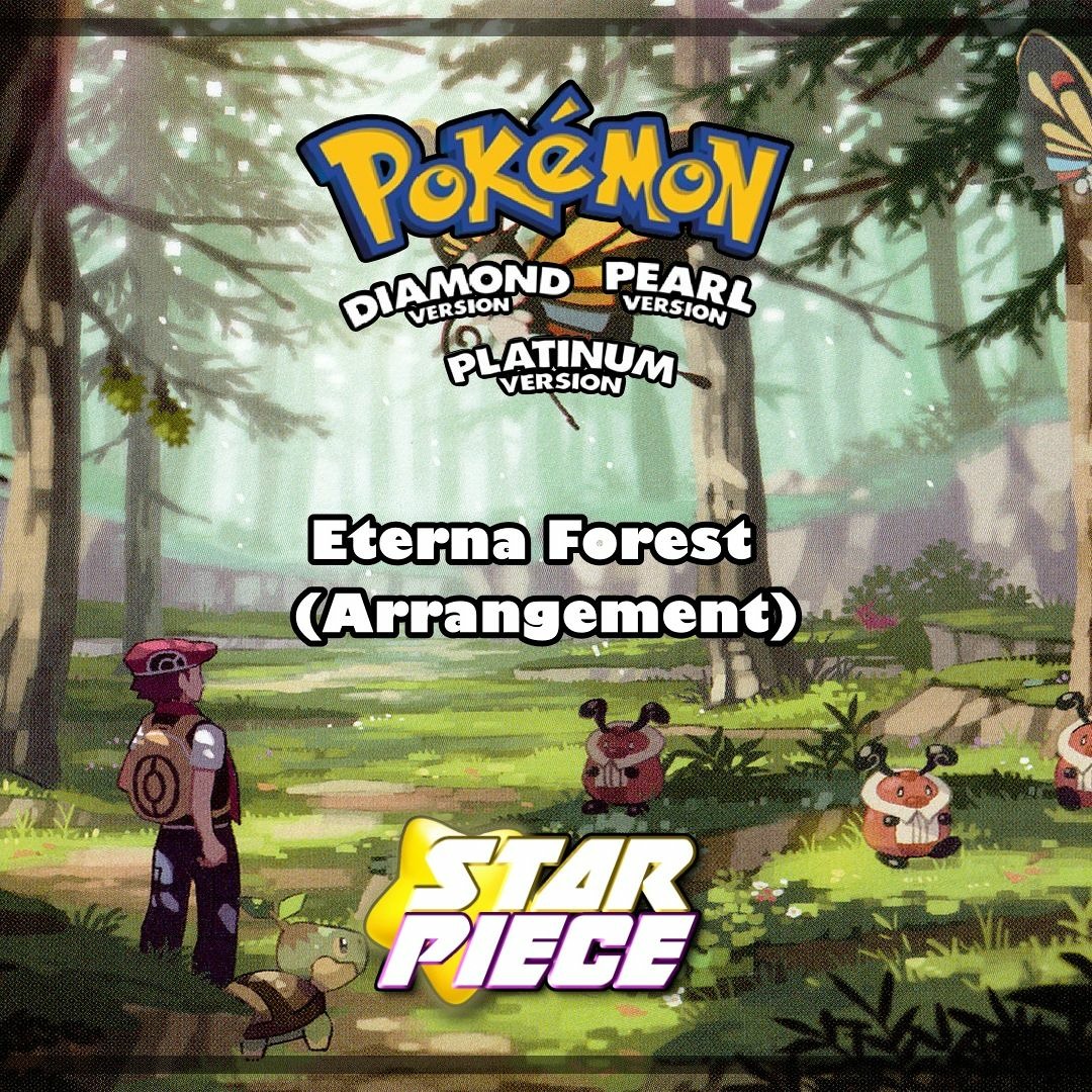 Stream Eterna Forest: Arrangement (Pokémon Diamond, Pearl, and Platinum ...