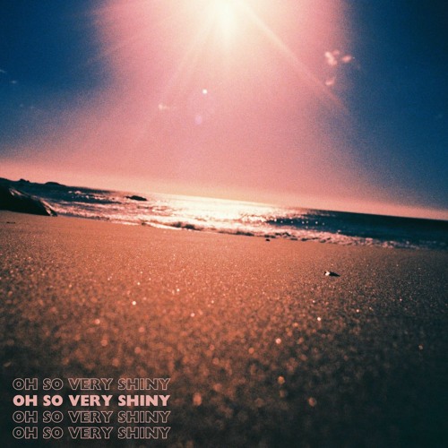 Stream OH SO VERY SHINY by M A K A N G A N I | Listen online for free ...