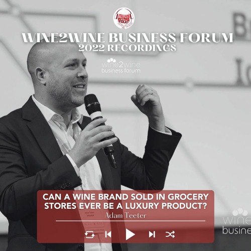 Stream episode Ep. 1670 Can A Wine Brand Sold In Grocery |wine2wine ...