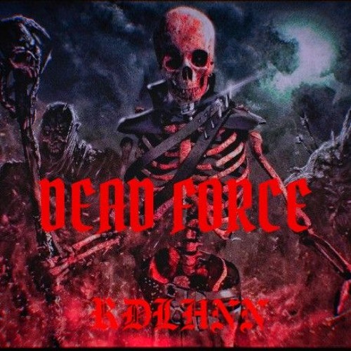 Stream RDLHNN - Dead force || Phonk house by RDLHNN | Listen online for ...