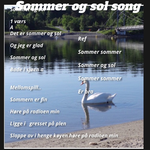 Stream Sommer Og Sol made on gutar song Word melody o.a.h comp by O.a.h ...