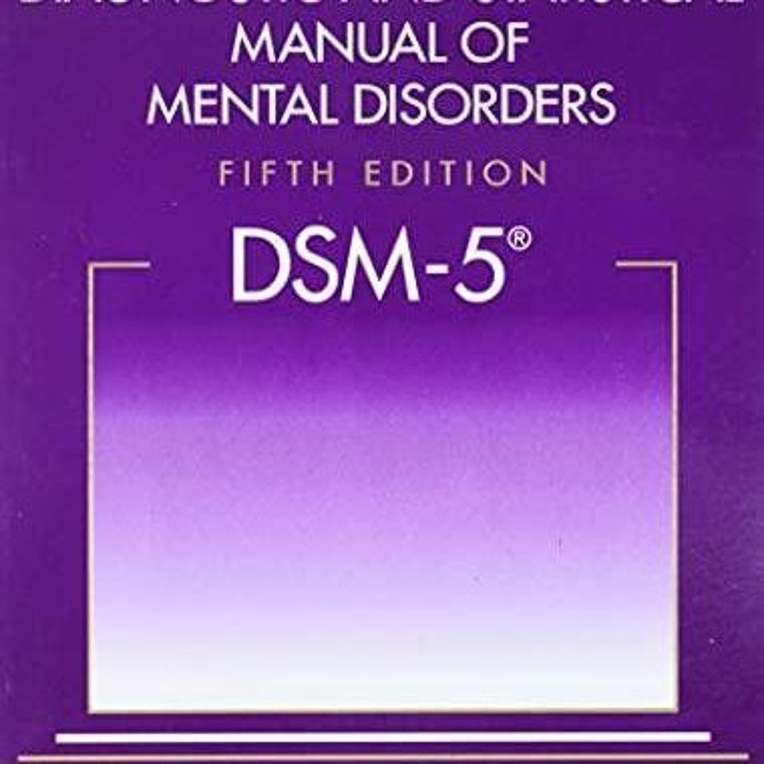 Stream PDF Diagnostic and Statistical Manual of Mental Disorders 5th ...