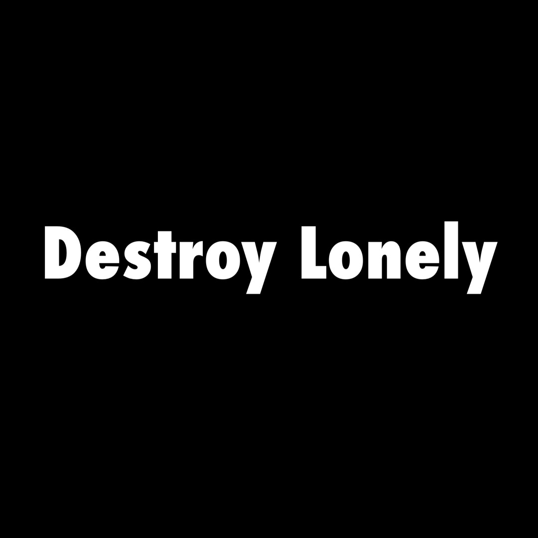 Stream User 307412870 | Listen to Destroy Lonely playlist online for ...