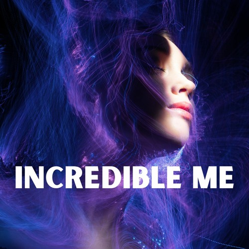 Stream Incredible Me by A New Lizard | Listen online for free on SoundCloud