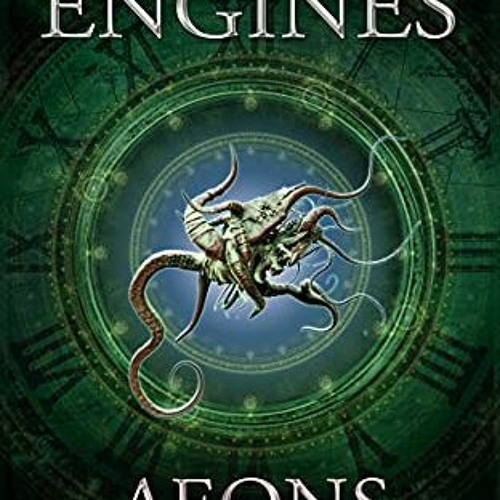 Stream Aeons, The Infinity Engines Book 4# %E-book$ by User 352562704 ...