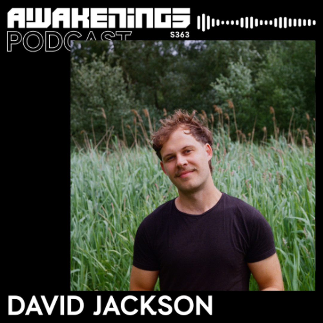 Stream Awakenings Podcast S363 - David Jackson by Awakenings | Listen ...