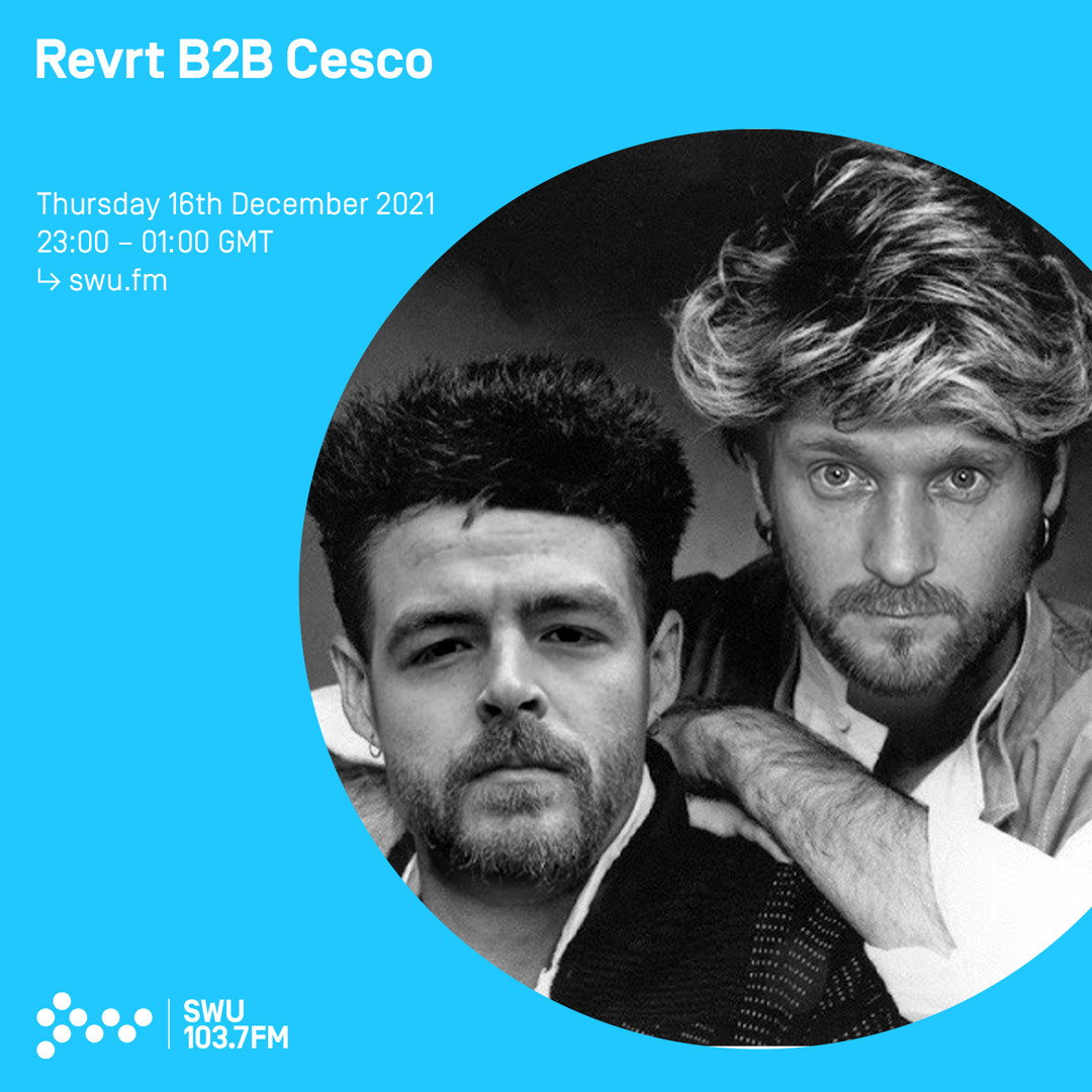 Stream Revrt B2B Cesco 16TH DEC 2021 by SWU.FM | Listen online for free ...