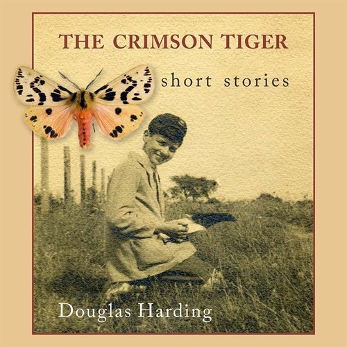 Stream The Crimson Tiger (Introduction) by Douglas Harding – The ...