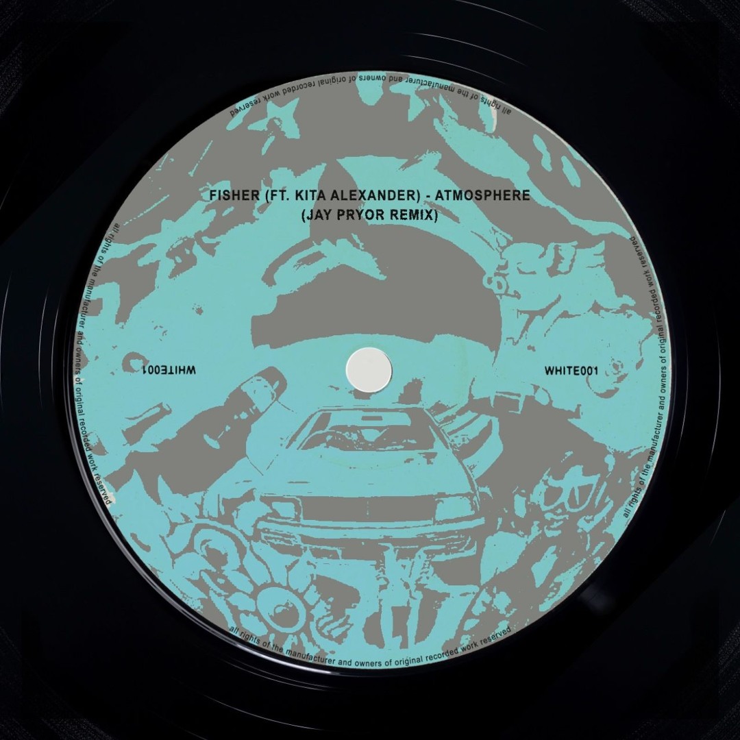 Stream FISHER (FT. KITA ALEXANDER) - ATMOSPHERE (JAY PRYOR REMIX) [FREE ...