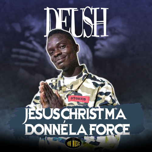 Stream Jésus Christ ma donné la force by Gueu seu Abraham | Listen ...