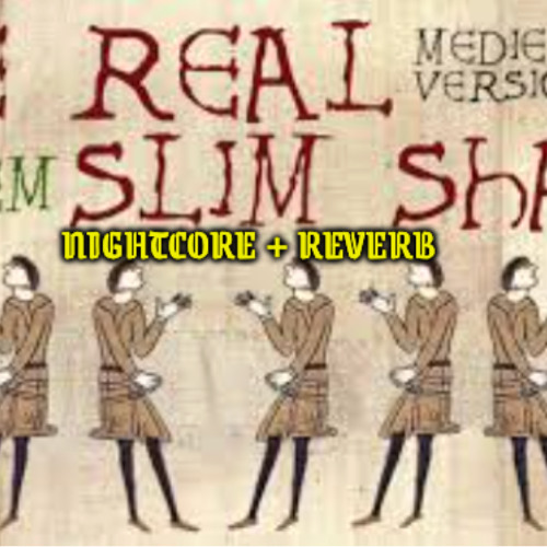 Stream THE REAL SLIM SHADY (Medieval Bardcore Version) *Nightcore ...