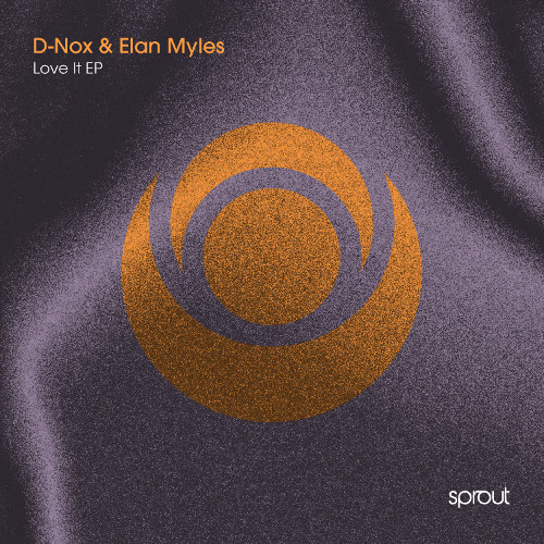 Stream PREMIERE | D-Nox & Elan Myles - Love it [Sprout] by ELECTRO ...