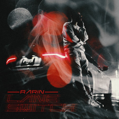 Stream Lane Switch by Rarin | Listen online for free on SoundCloud