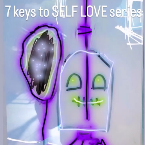 Stream 7 Keys to SELF LOVE Series from iNi Radio | Listen online for ...