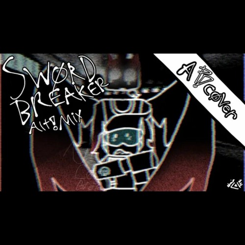 Stream Swordbreaker [ALT MIX VER] - FT: Sword and Rocket - FNF cover ...