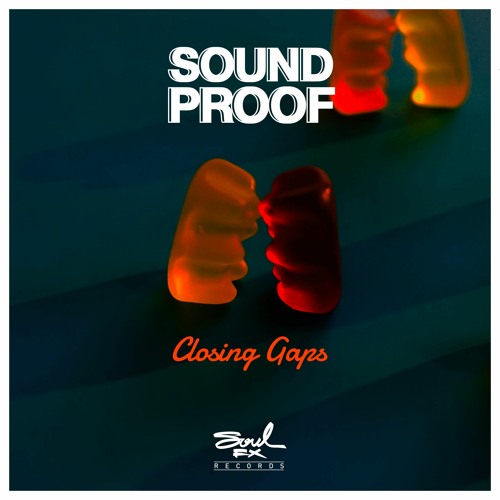 Stream Closing Gaps by Sound Proof | Listen online for free on SoundCloud Stream Closing Gaps by Sound Proof | Listen online for free on SoundCloud