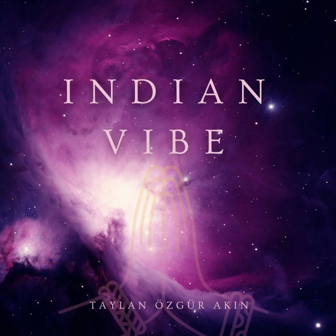 Stream Taylan Özgür Akın - Indian Vibe (Original Mix) by Taylan Özgür ...
