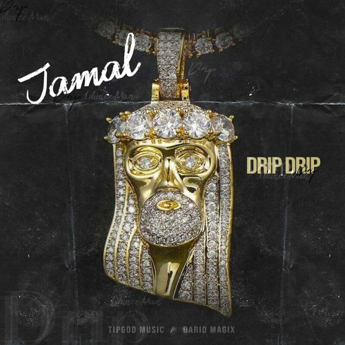 Stream Jamal - Drip Drip by World Star Promo | Listen online for free ...