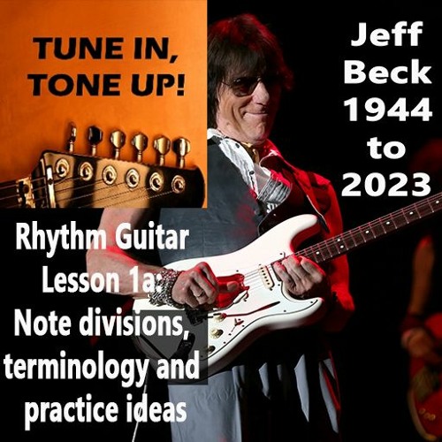 Stream Rhythm Guitar Lesson 1a: Note divisions, terminology and ... Stream Rhythm Guitar Lesson 1a: Note divisions, terminology and ...