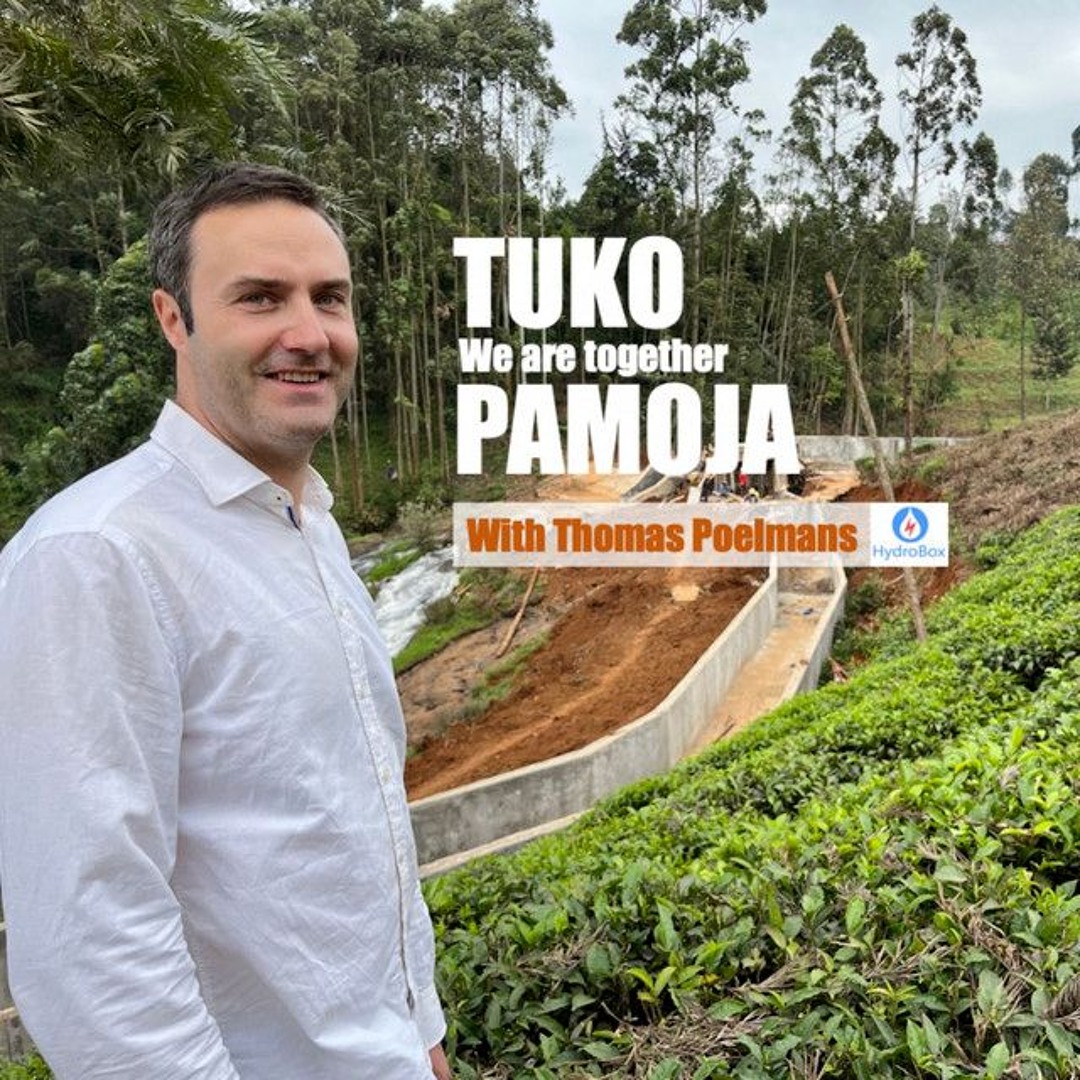 Stream episode Tuko Pamoja (We are together) Hydrobox Podcast Episode 1 ...
