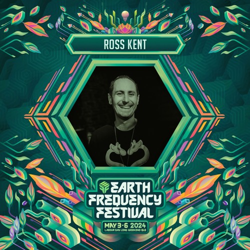 Stream Earth Frequency Festival 2024 - Love Camp by Ross Kent | Listen ...