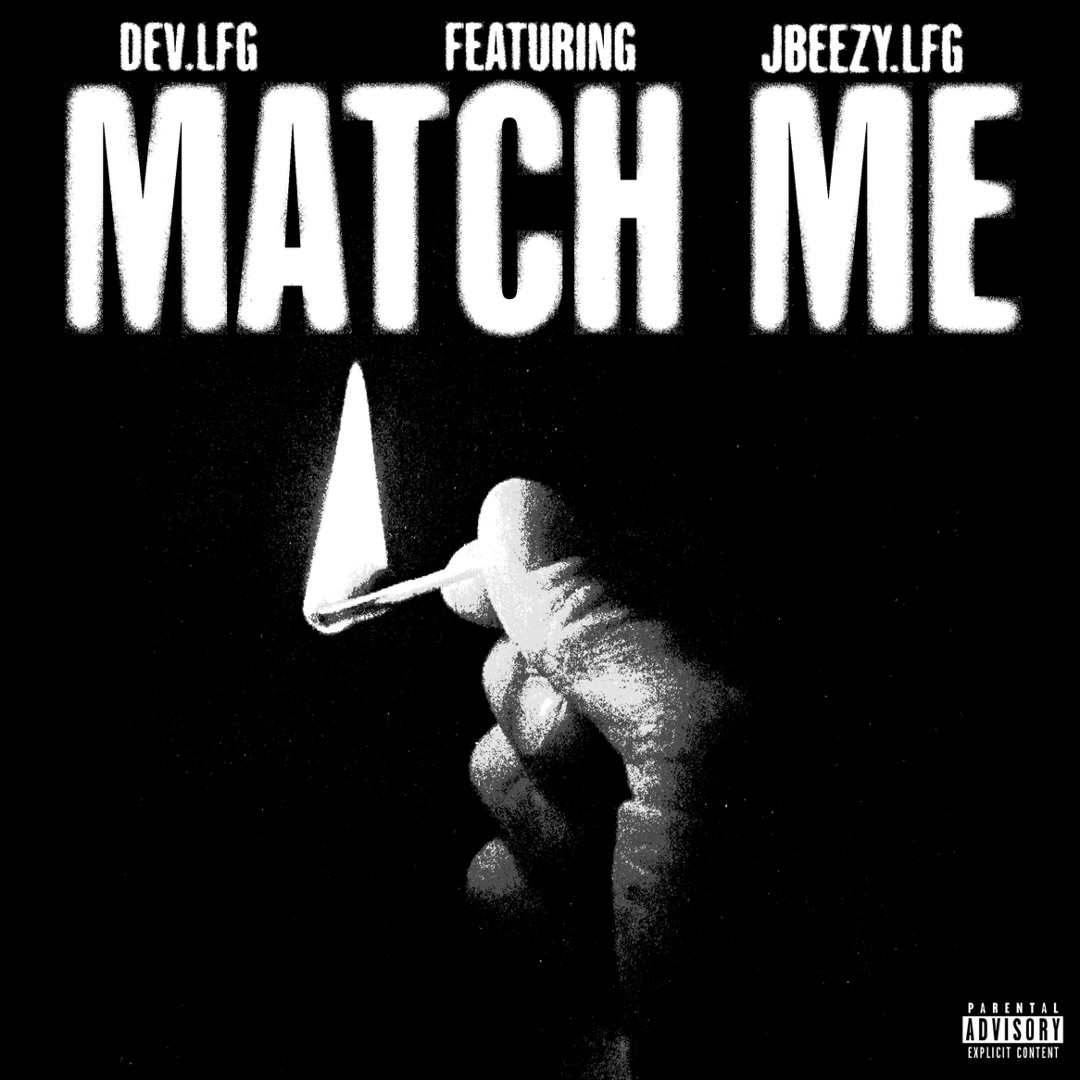 Stream Match me (feat.Jbeezy.Lfg) by devLfg | Listen online for free on ...