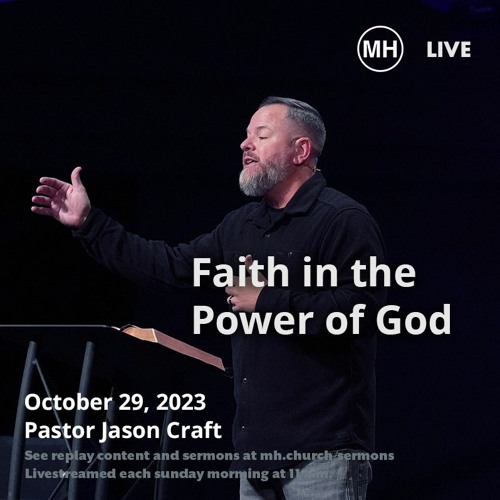 Stream Faith in the Power of God - Jason Craft by Messiah's House ...