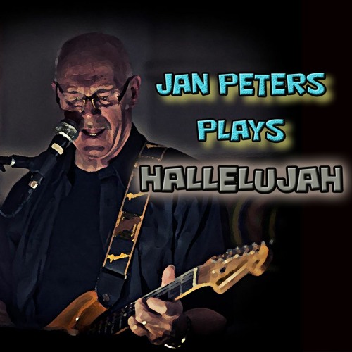 Stream Jan Peters - Hallelujah by Jan Peters Stein (NL) | Listen online ...
