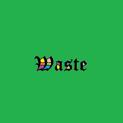 Stream Waste cover by Evan Laughlin | Listen online for free on SoundCloud