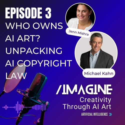 Stream episode Who owns ai art? Unpacking AI copyright law by /Imagine ... Stream episode Who owns ai art? Unpacking AI copyright law by /Imagine ...
