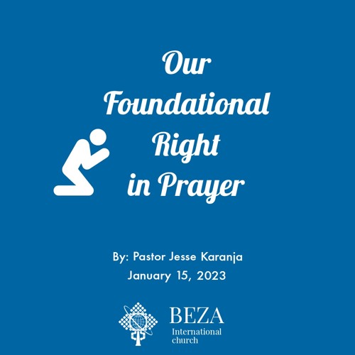 Stream Our Foundational Right In Prayer By Pastor Jesse Karanja Jan 15 ...