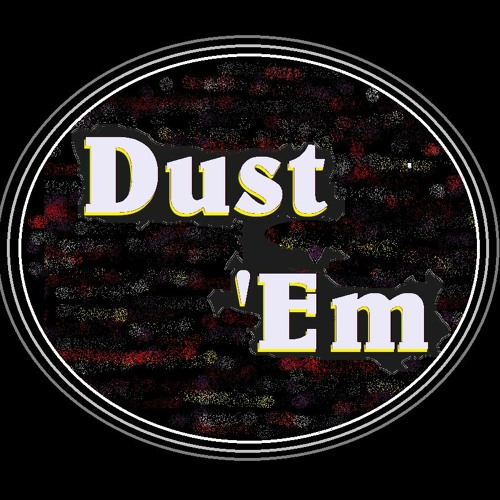 Stream Dust 'Em by Uncle WeeYee | Listen online for free on SoundCloud